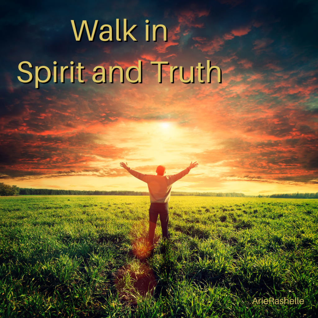 Walk in Spirit and Truth - HoldToHope