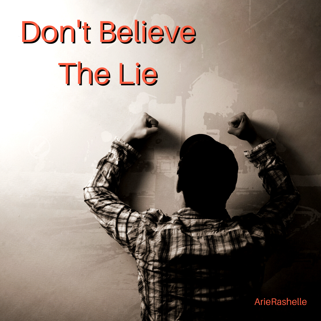 Don't Believe The Lie - HoldToHope